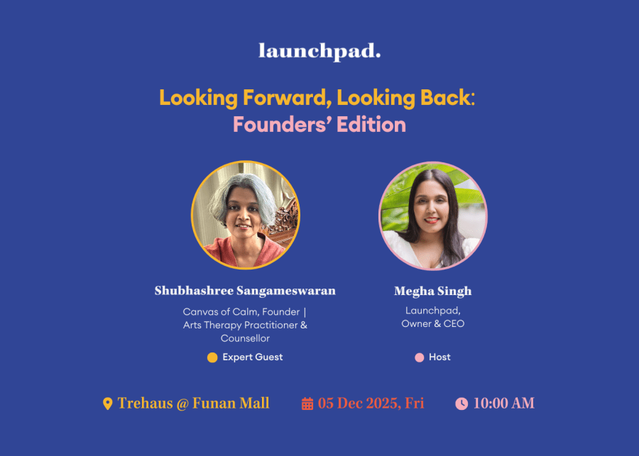 Looking Forward, Looking Back: Founders’ Edition • Launchpad